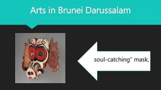 Brunei Darussalam Fine Arts & Design | PPTX