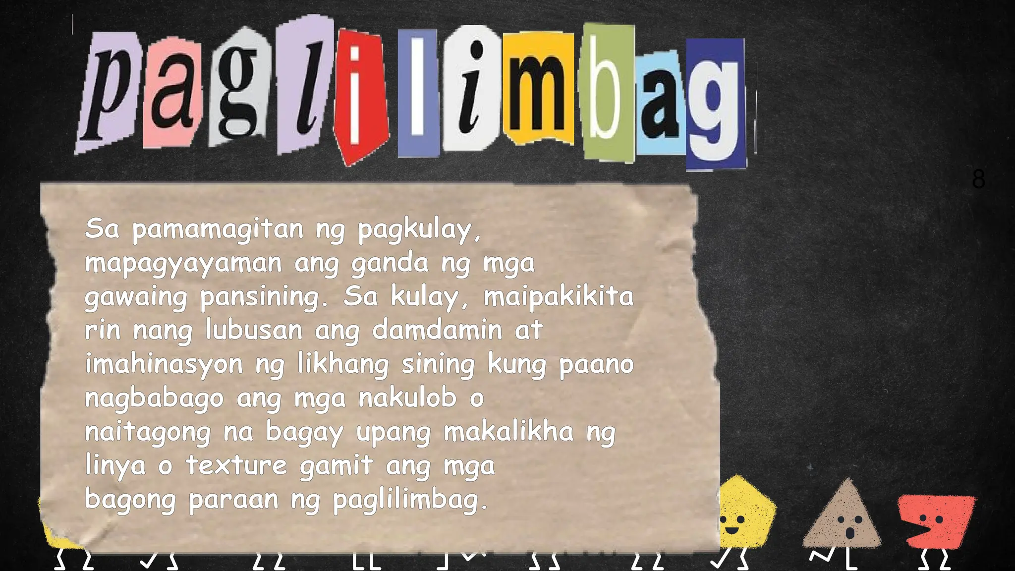 MAPEH-ARTS-5-PAGLILIMBAG AT ANG IBAT-IBANG URI-Q3-W1.pptx
