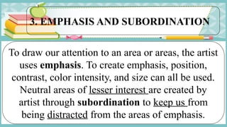 ELEMENTS OF ARTS AND 6 PRINCIPLES OF DESIGN. | PPTX