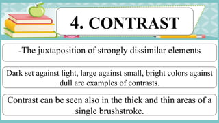 ELEMENTS OF ARTS AND 6 PRINCIPLES OF DESIGN. | PPTX