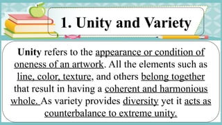 ELEMENTS OF ARTS AND 6 PRINCIPLES OF DESIGN. | PPTX