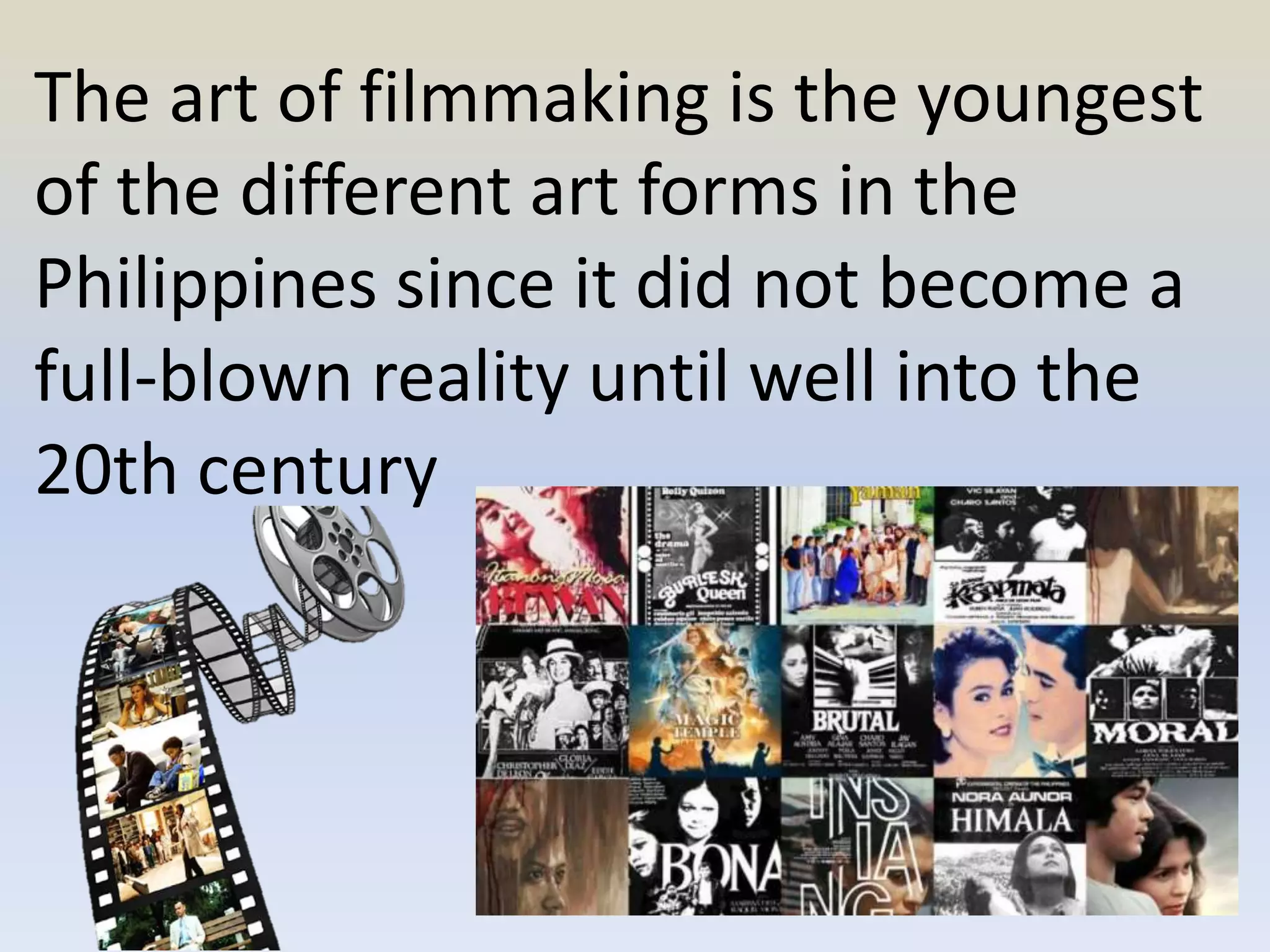 Arts 10 filmmaking philippines | PPTX