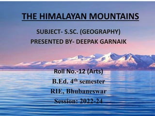 Physical features of India- Himalayan mountains.pptx