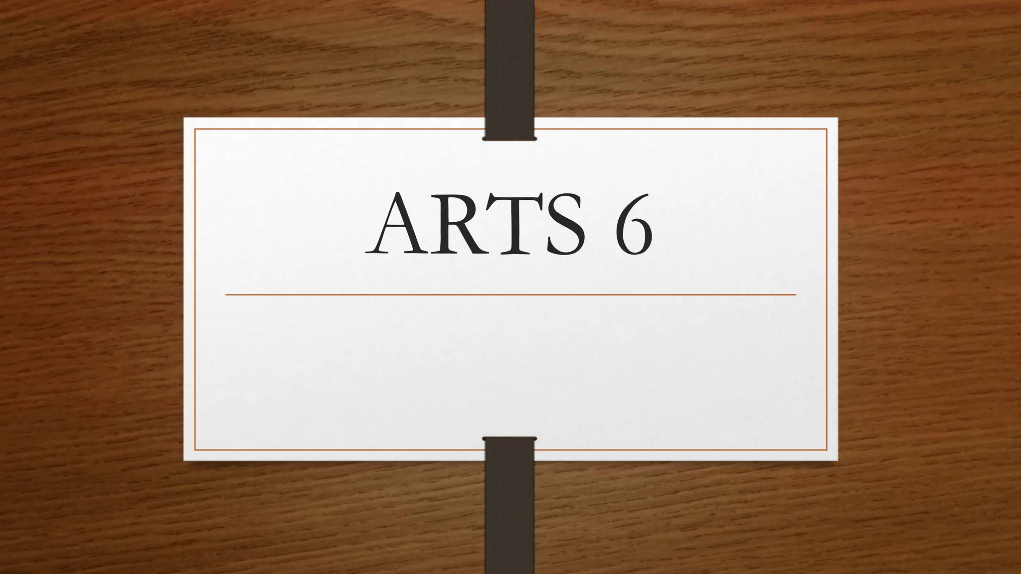 Arts for daily- discussions for grade 6 lesson | PPTX