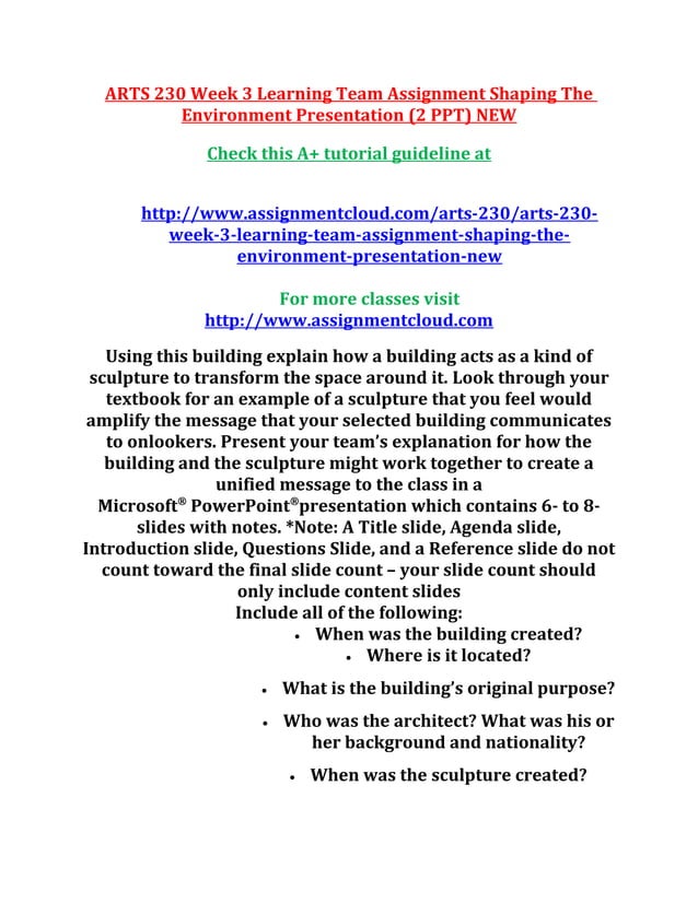 Arts 230 week 3 learning team assignment shaping the environment presentation | PDF