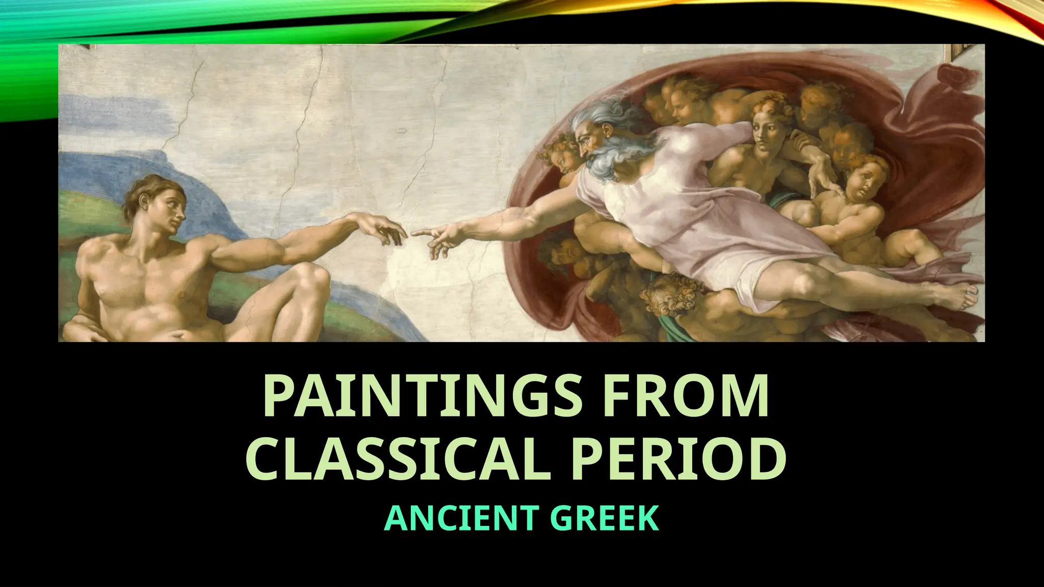 ARTS #3 - paintings from classical period.pptx