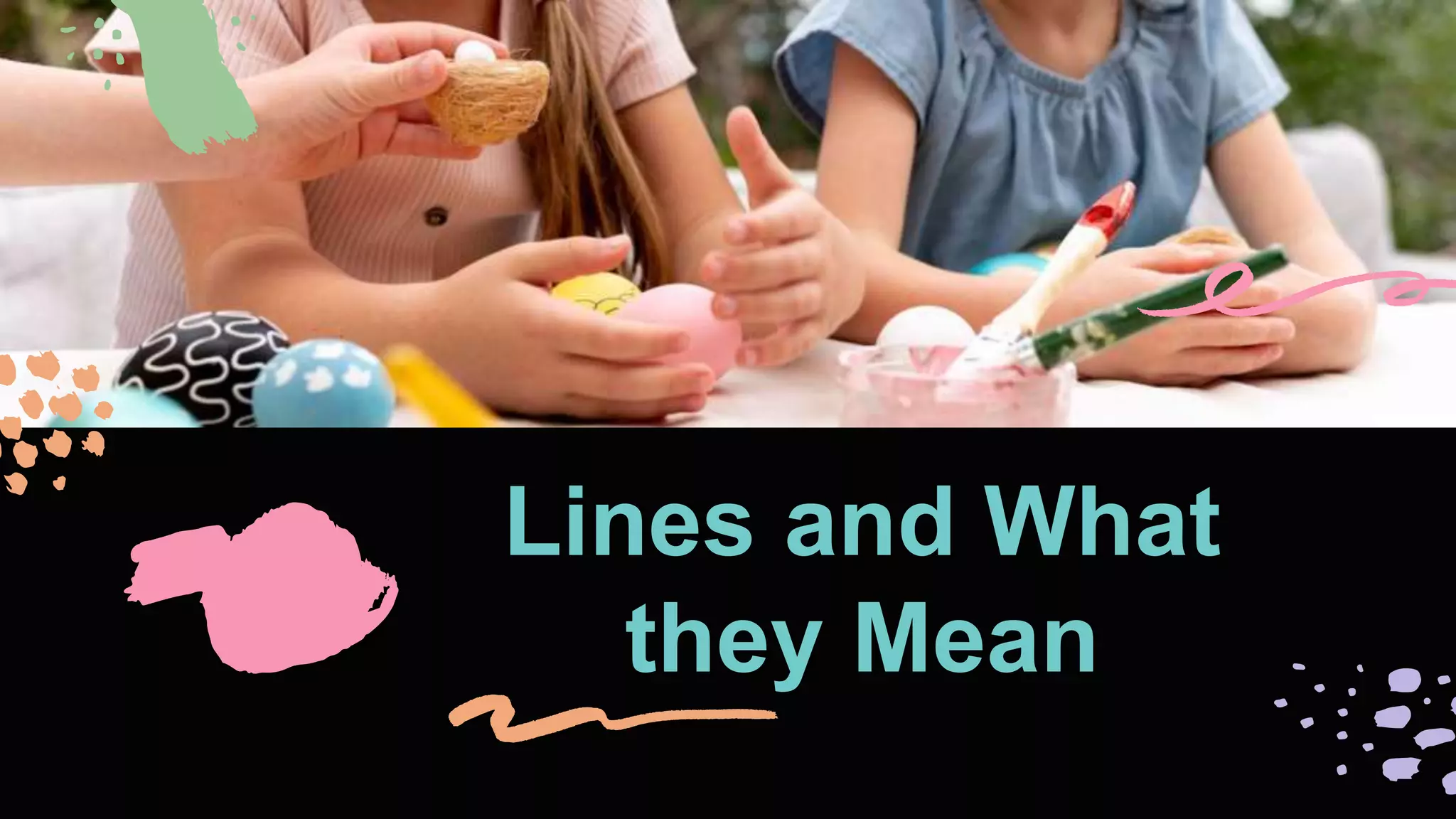 ARTS 3 Q1-Week 1-2- Lines and What they mean.pptx