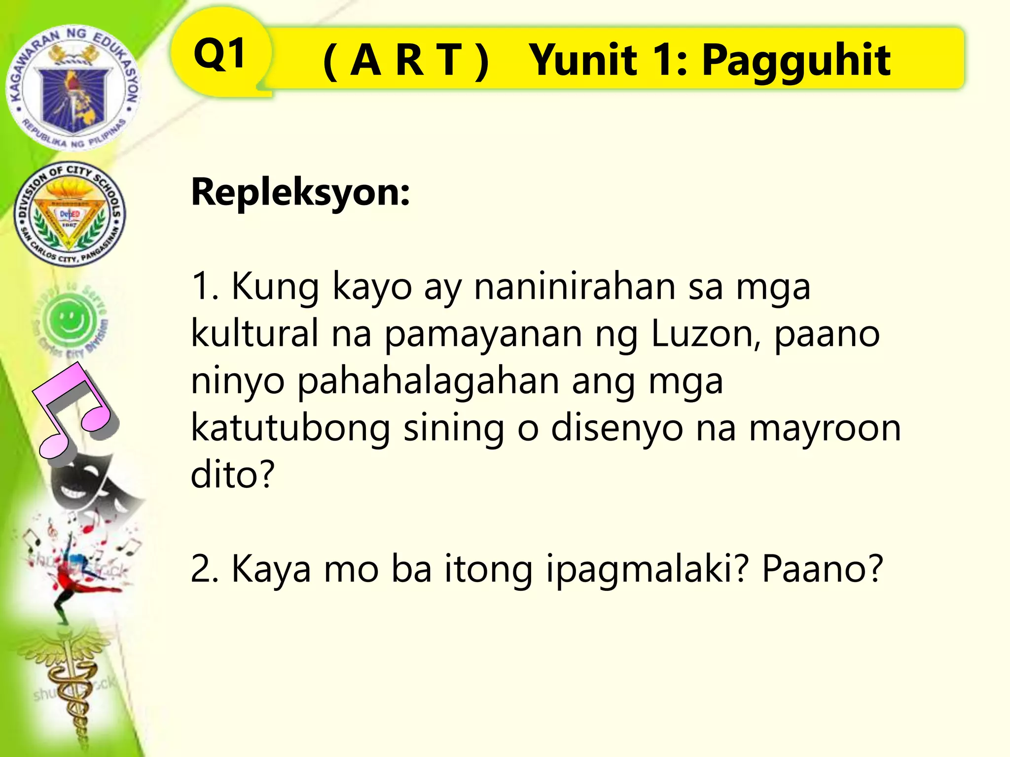 Arts Grade 4 1st Quarter Lesson 1 | PPTX