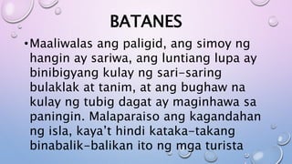 Sining 5 Quarter 2 Aralin 2 - Ang Kagandahan ng Batanes sa Isang ...