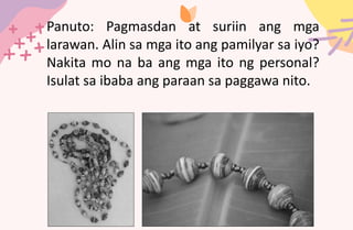 Arts 5 Quarter 4 Week Mga Kagamitan sa Paggawa ng Dimensiyonal Craft.pptx