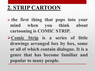 TYPES OF CARTOON! eXAMPLES | PPTX
