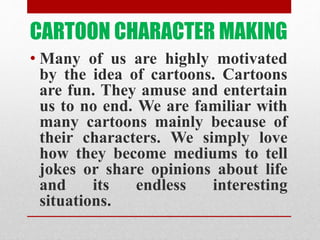TYPES OF CARTOON! eXAMPLES | PPTX