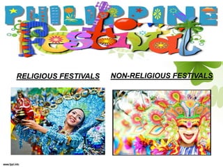 Philippine Festivals and Theatrical Forms | PPT