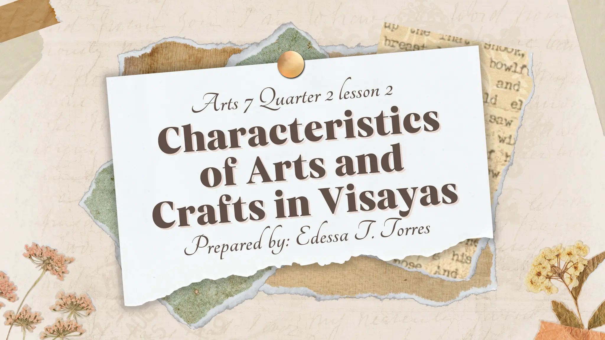 ARTS7_Q2_L2_CHARACTERISTICS OF ARTS AND CRAFTS IN VISAYAS.pdf