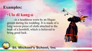 Arts 7: Personal Ornaments of the People of Luzon | PPTX