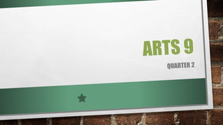 Arts 9.pptx