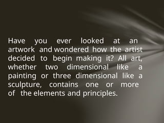 arts 9 grade 9 powerpoint presentaion quarter 1 elements of arts | PPTX