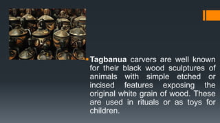 ARTS AND CRAFTS OF MIMAROPA AND VISAYAS REGIONS. 2pptx.pptx