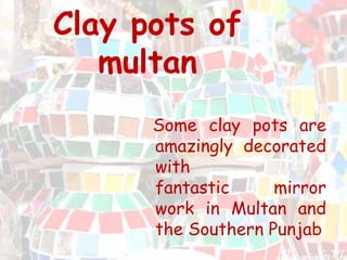 Arts and crafts of pakistan | PPTX