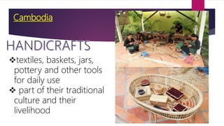 Art sand crafts_southeast asia_lesson2_g8_q1 | PPTX