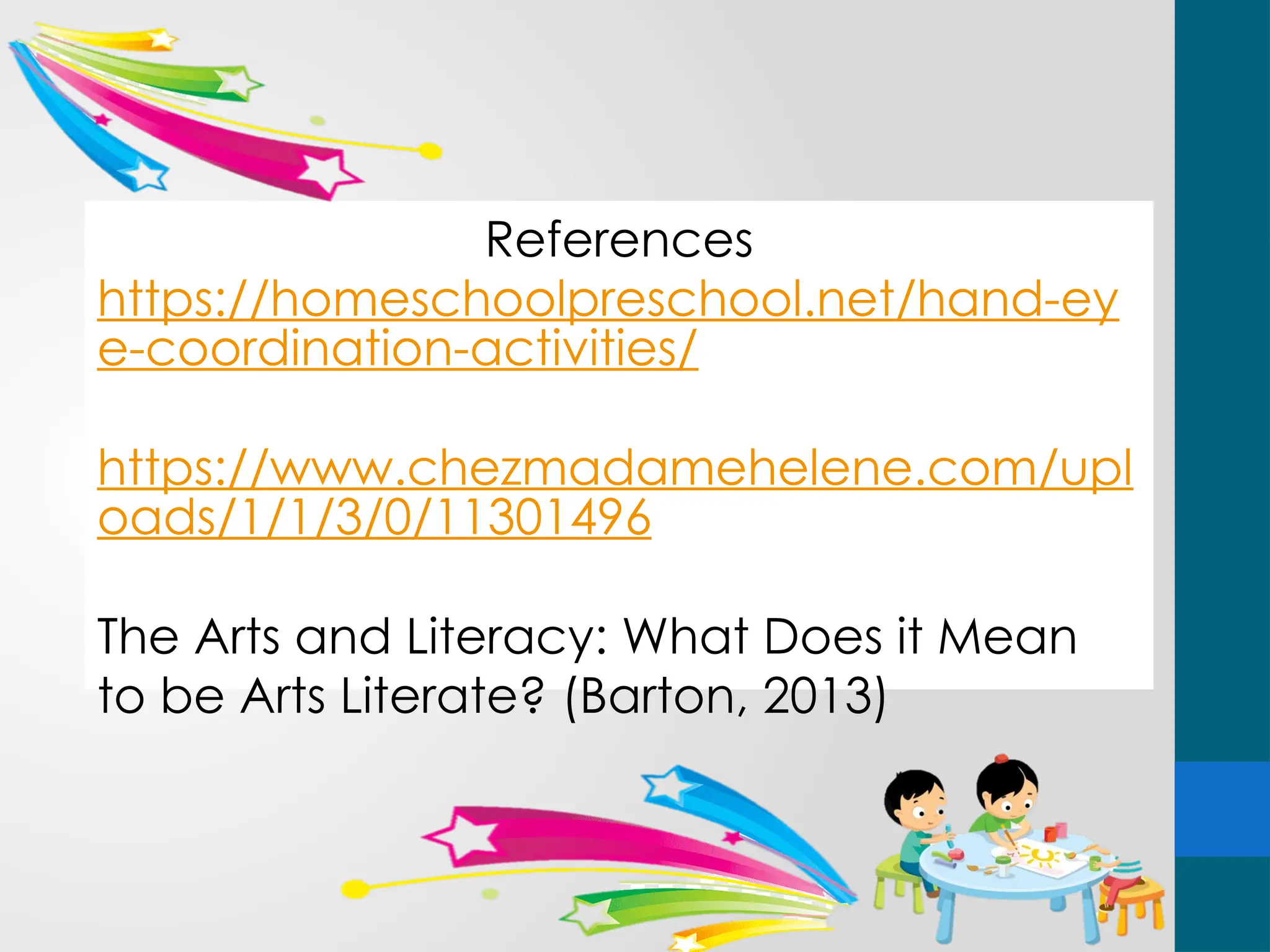 ARTS AND CREATIVITY-LITERACY in Childrenpptx | PPTX