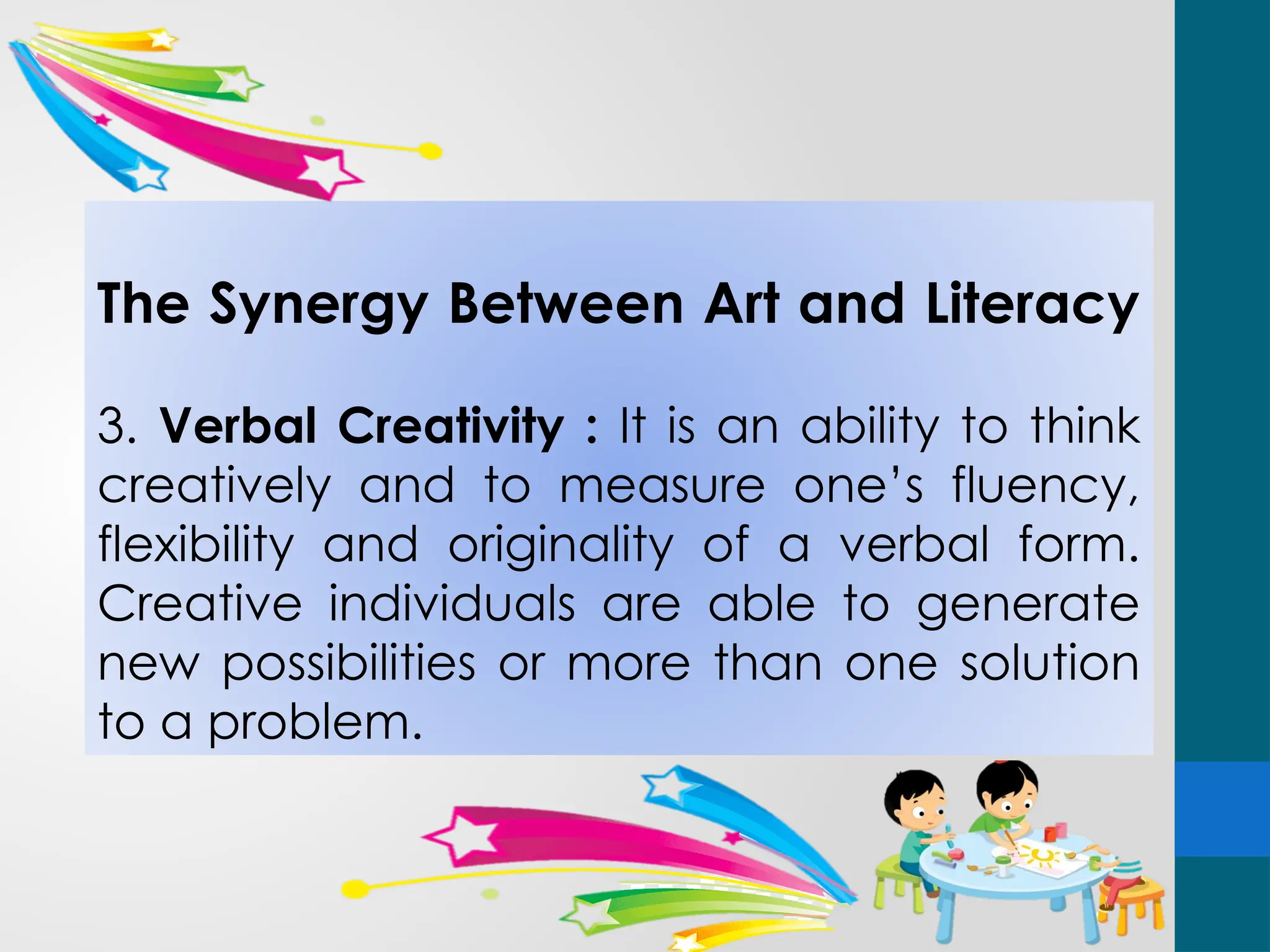 ARTS AND CREATIVITY-LITERACY in Childrenpptx | PPTX