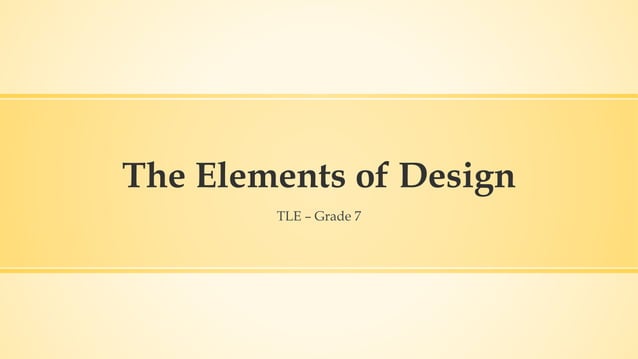 Arts and principles and elements of designs grade 7 | PPTX | Design ...