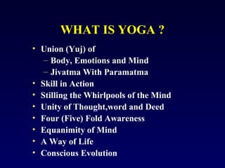 The Art & Science of Yoga | PPT