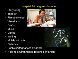 Arts in Healthcare | PPT