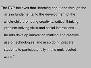 Arts in the PYP | PPT