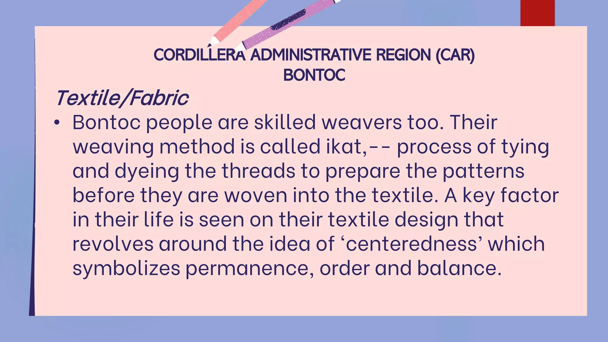 ATTIRE, FABRICS AND TAPESTRIES OF LUZON | PPTX