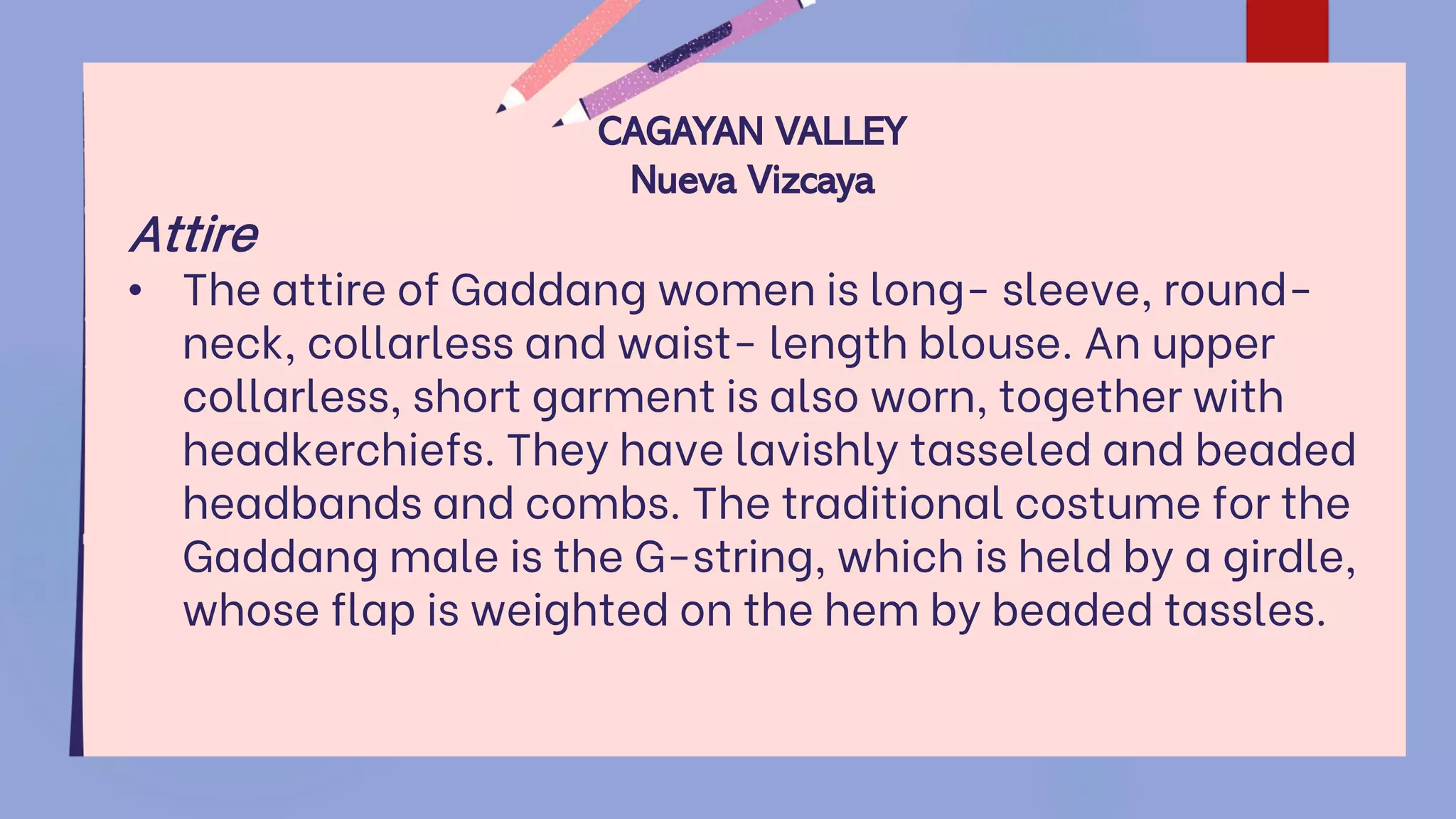 ATTIRE, FABRICS AND TAPESTRIES OF LUZON | PPTX