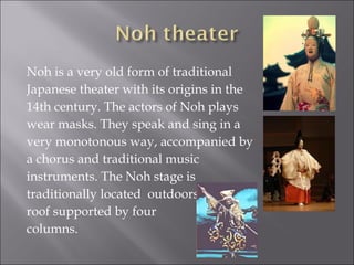 Arts of japan | PPT | Theater | Fine Art
