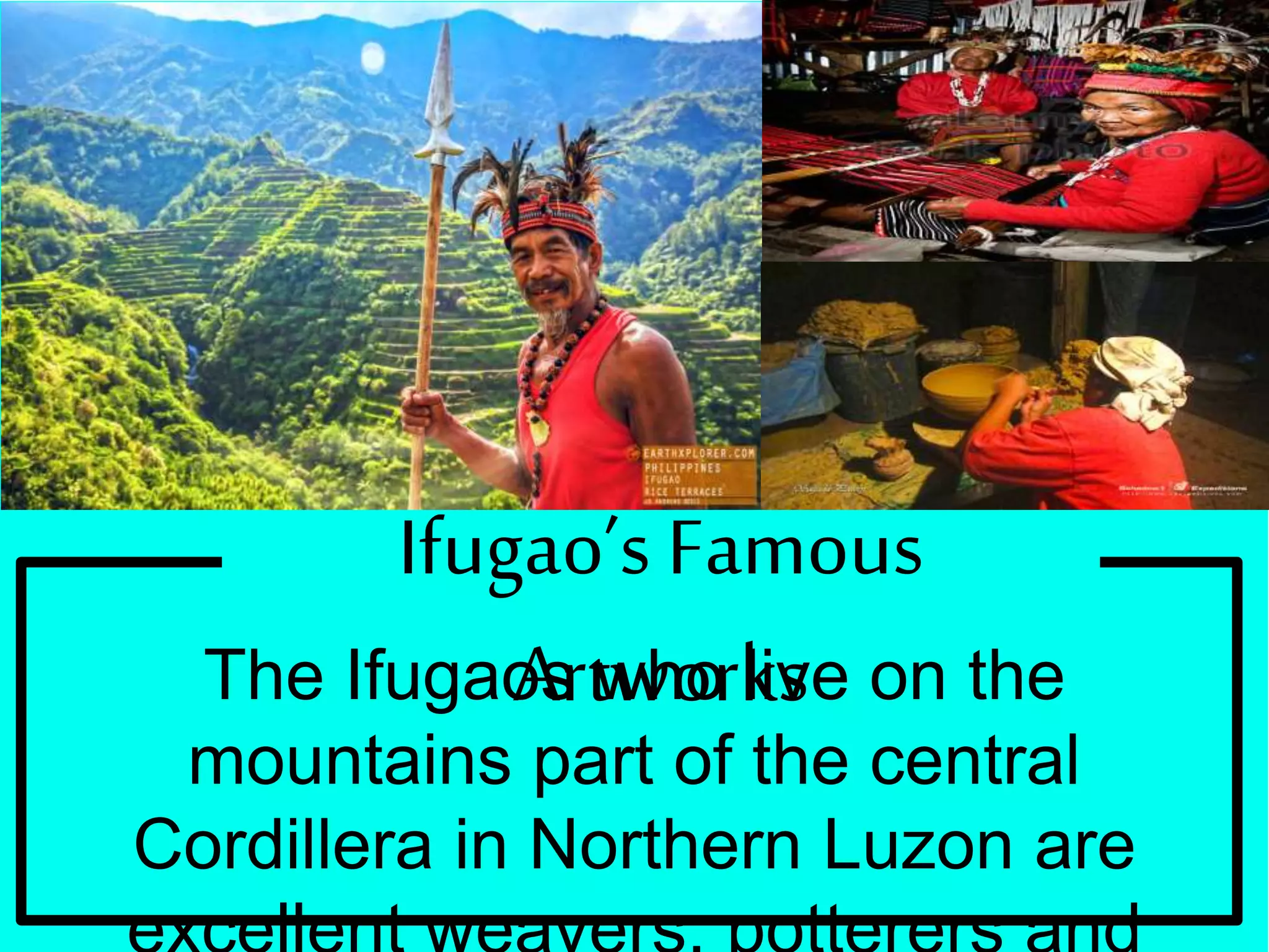 Arts of Highland Luzon (Ifugao) | PPTX