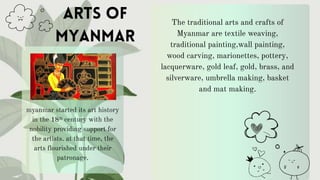 arts of myanmar-maeh-grade8-arts-southeast.pptx