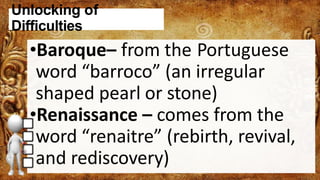 Arts of Renaissance and Baroque periods Mapeh 9 q2.pptx