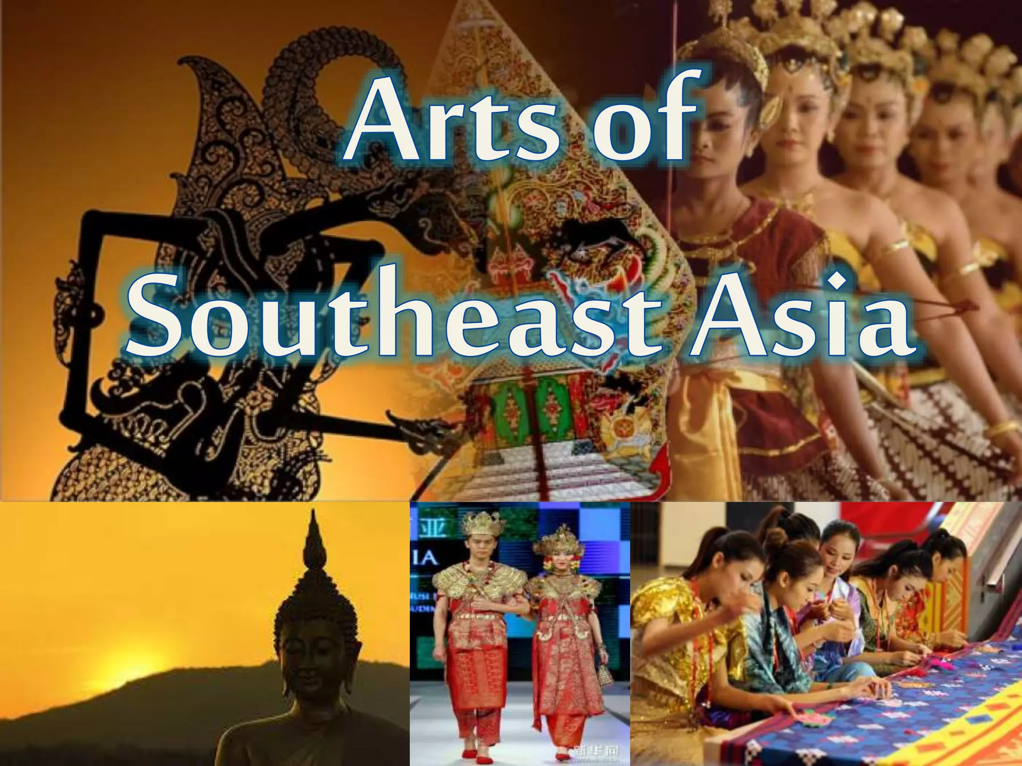 Arts of southeast asia | PPTX