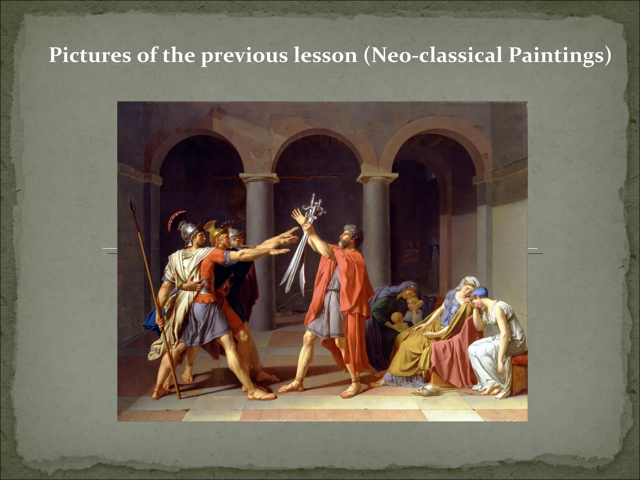 Arts of the Neo-Classical and Romantic periods | PPT