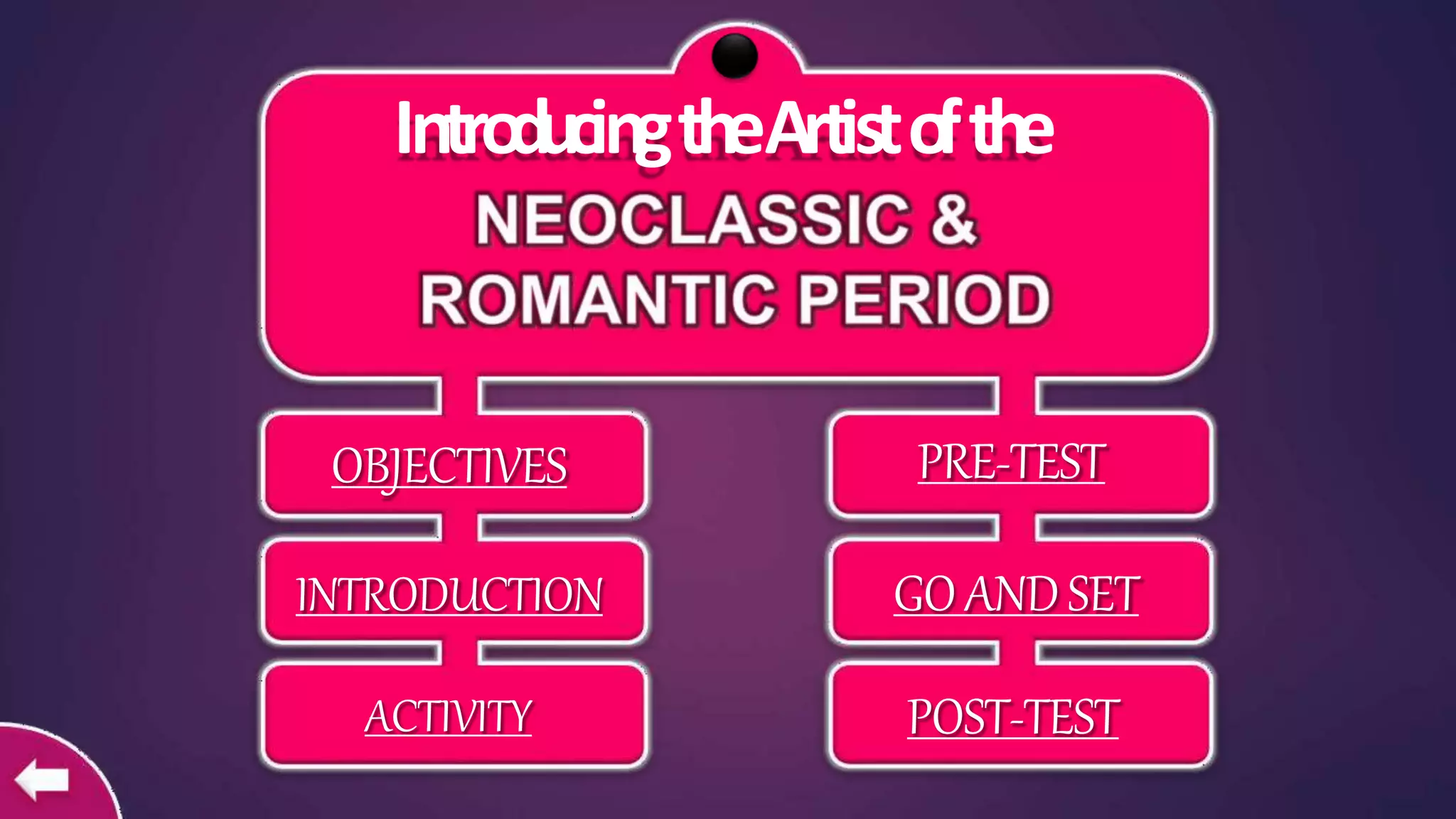 Arts of the Neoclassical and Romantic Period.pptx