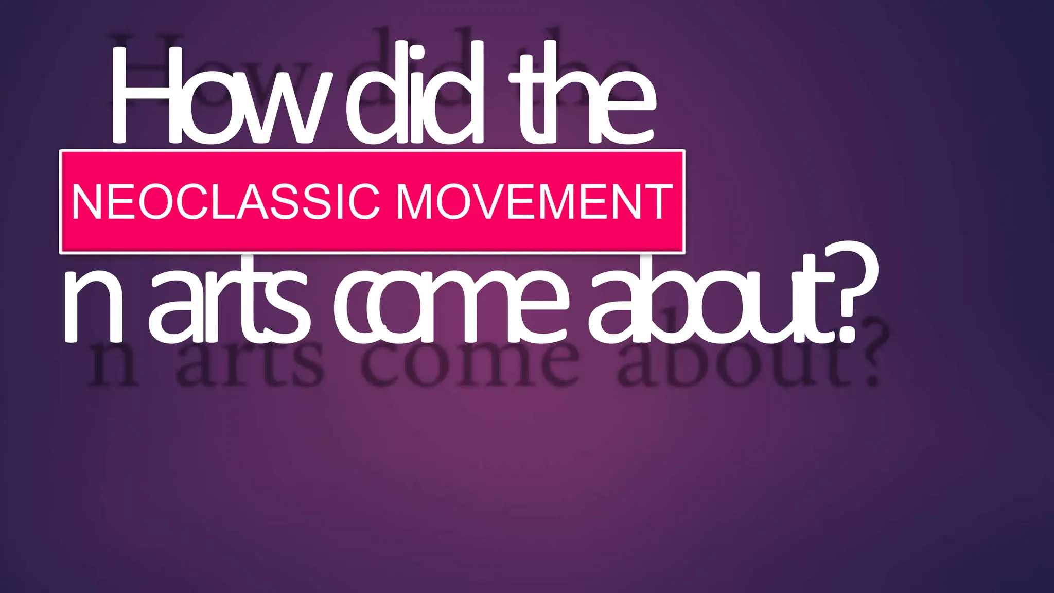 Arts of the Neoclassical and Romantic Period.pptx