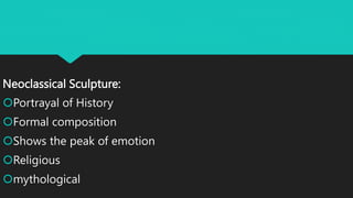 ARTS OF THE NEOCLASSIC AND ROMANTIC PERIODS.pptx