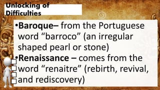 Arts of the Renaissance and Baroque Period MAPEH 9 | PPTX