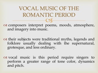 Art Song and Opera of the Romantic Period | PPTX
