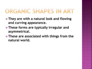 organic shapes in art. ppt | PPTX