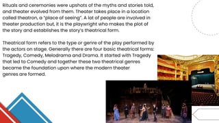 GRADE 9 - ARTS (Theatrical Forms from Different Art Periods) | PDF