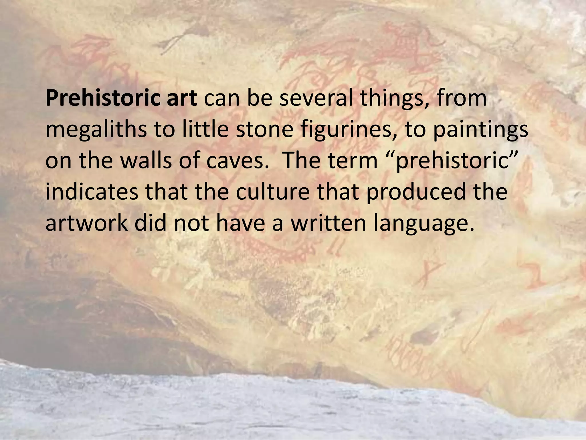 (Arts) PreHistoric Art | PPTX
