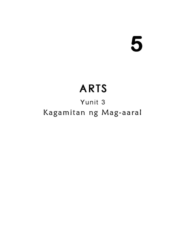 K TO 12 GRADE 5 LEARNER’S MATERIAL IN ARTS (Q1-Q4)