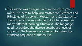 Arts_Q1_Week3_Elements and Principles of Arts in Western and Classical ...