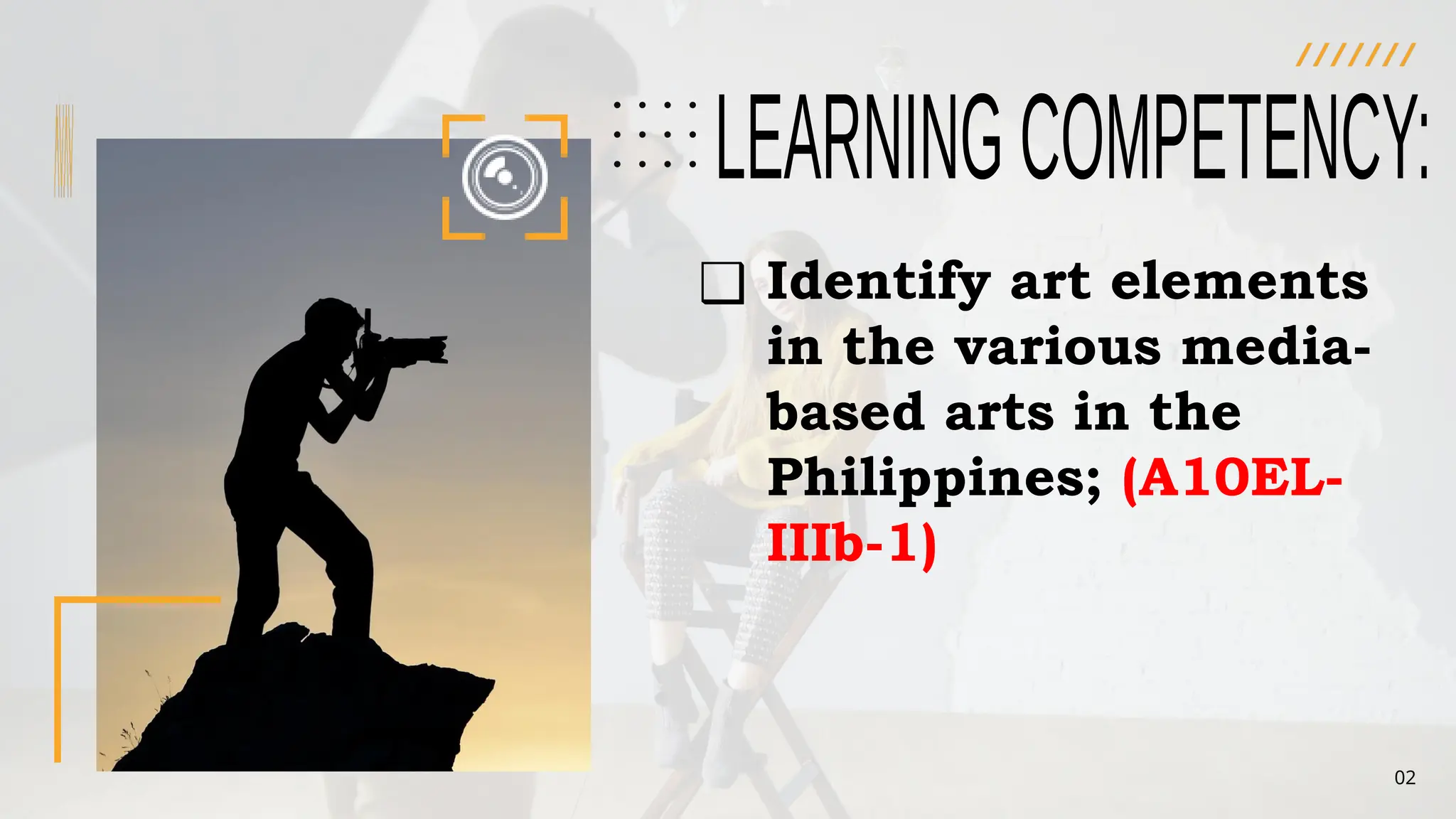 ARTS_Q3-PPT-MAPEH10_Lesson-1-Philippine-Based-Media-Arts-Photography.pptx