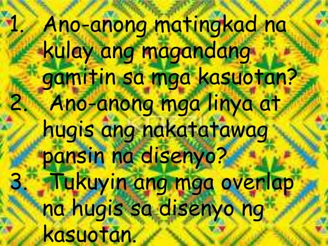 ARTS Y2 ARALIN 2 KASUOTAN AT PALAMUTING ETNIKO.pptx